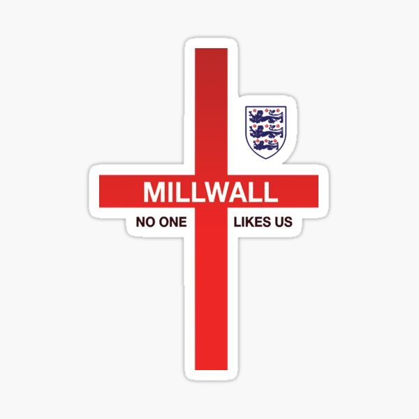 "Millwall no one likes us Tank " Sticker for Sale by MauriceGr20938 ...