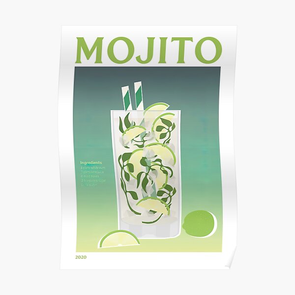 "The Cocktail Mojito 2020" Poster for Sale by 81jessikaadler | Redbubble