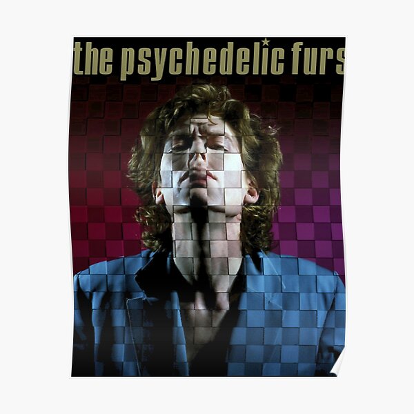 "The Psychedelic Furs" Poster for Sale by nylassudd | Redbubble