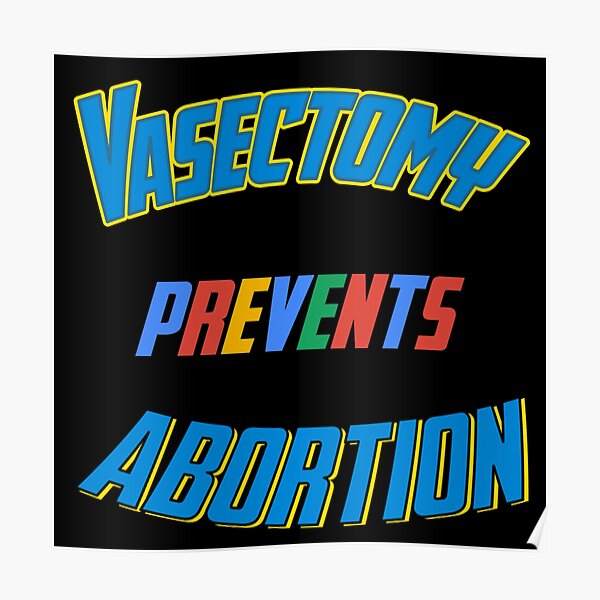 "vasectomy meme" Poster for Sale by Samoy10 | Redbubble