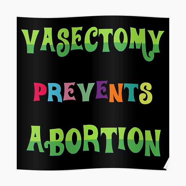 "vasectomy meme" Poster for Sale by Samoy10 | Redbubble
