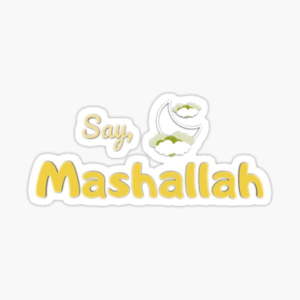 "Say, Mashallah (Goldenrod Text)" Sticker for Sale by HijabieUkhty ...