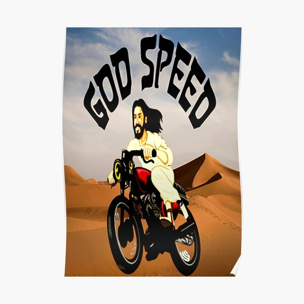 "God speed - Jesus on a motorbike." Poster for Sale by shaggydawgg ...