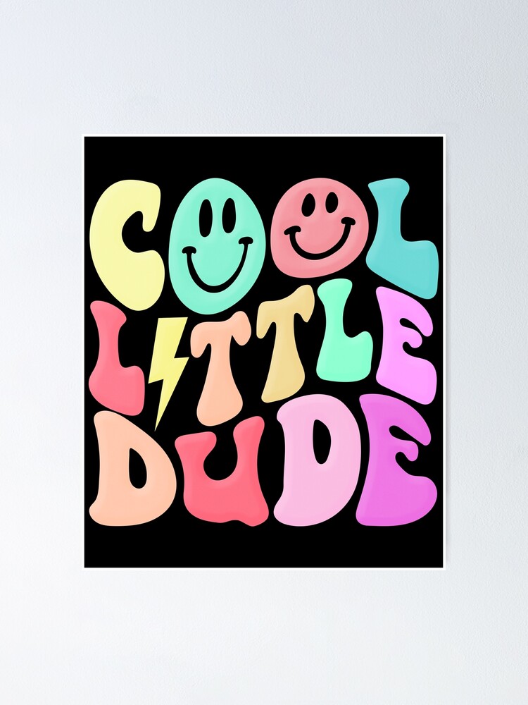 Póster «Niños Cool Little Dude Niños pequeños Divertidos Funky Kids» de ...