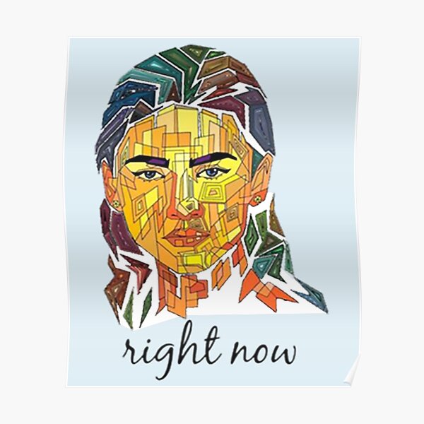 "The perfect timing is right now" Poster for Sale by CeridwenPham ...