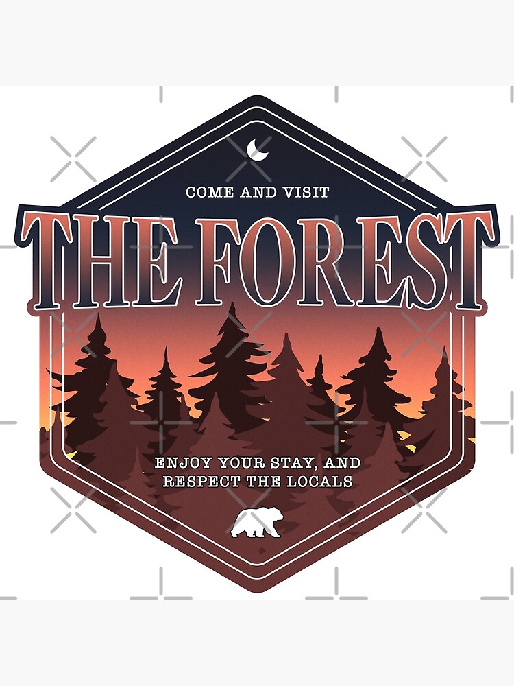 "Come and visit the forest - Enjoy your stay, and respect the locals ...