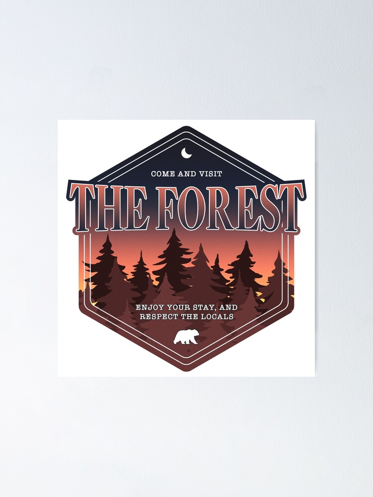 "Come and visit the forest - Enjoy your stay, and respect the locals ...