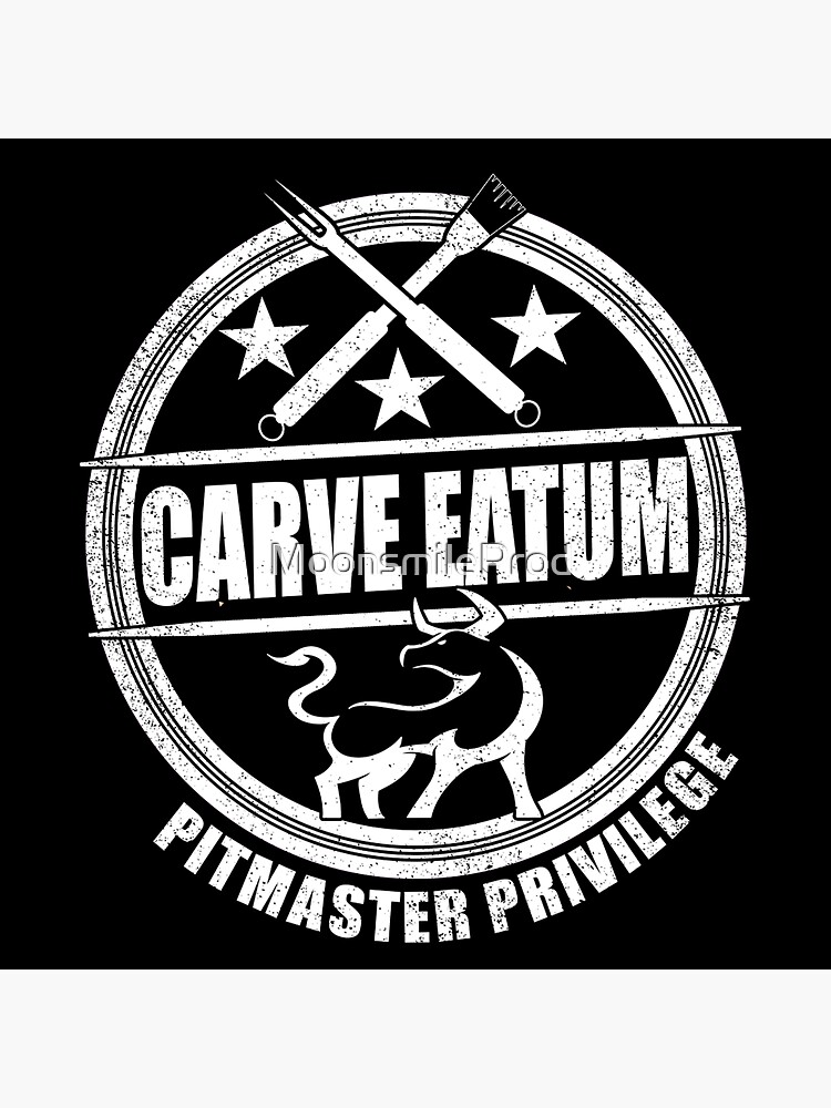 "Funny Barbeque Life Grilling Pitmaster | Carve Eatum" Sticker for Sale ...