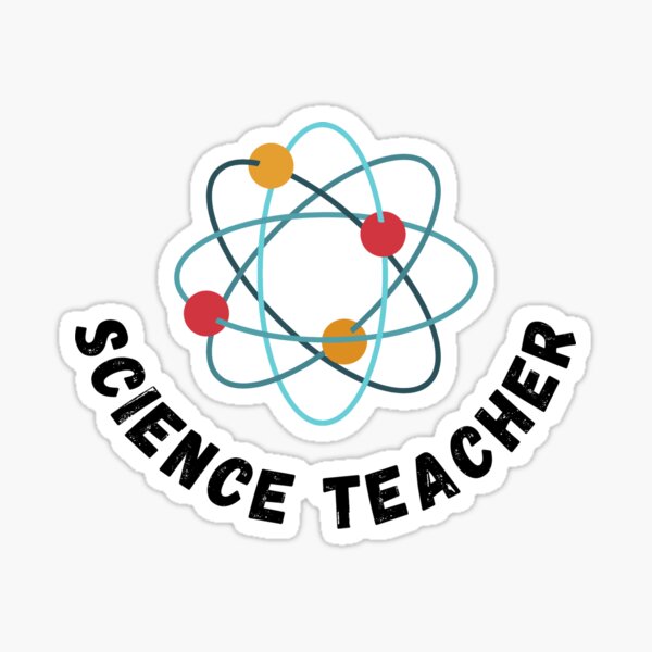 "Science Teacher" Sticker for Sale by pankajmadhu | Redbubble