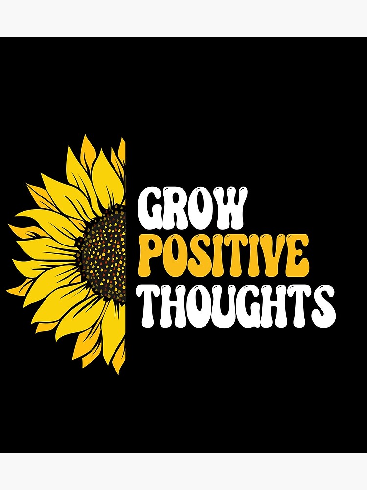 "Grow Positive Thoughts| Motivational Quotes and Inspirational Sayings ...