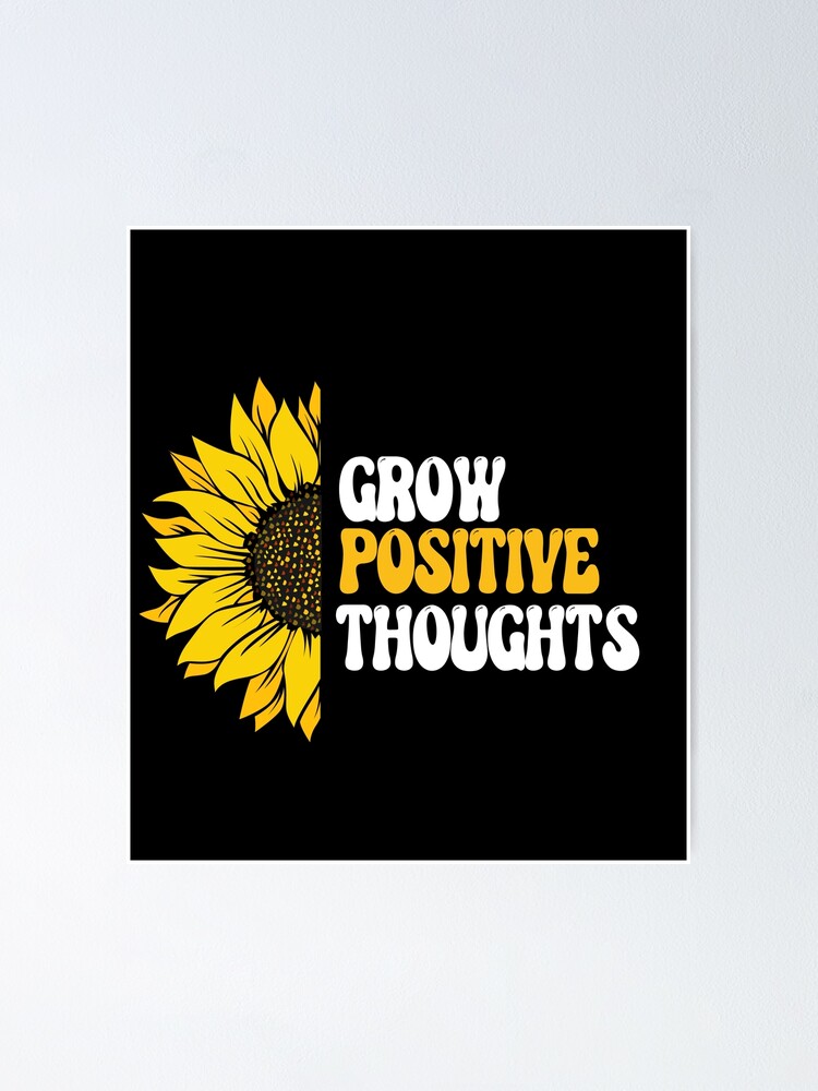 "Grow Positive Thoughts| Motivational Quotes and Inspirational Sayings ...