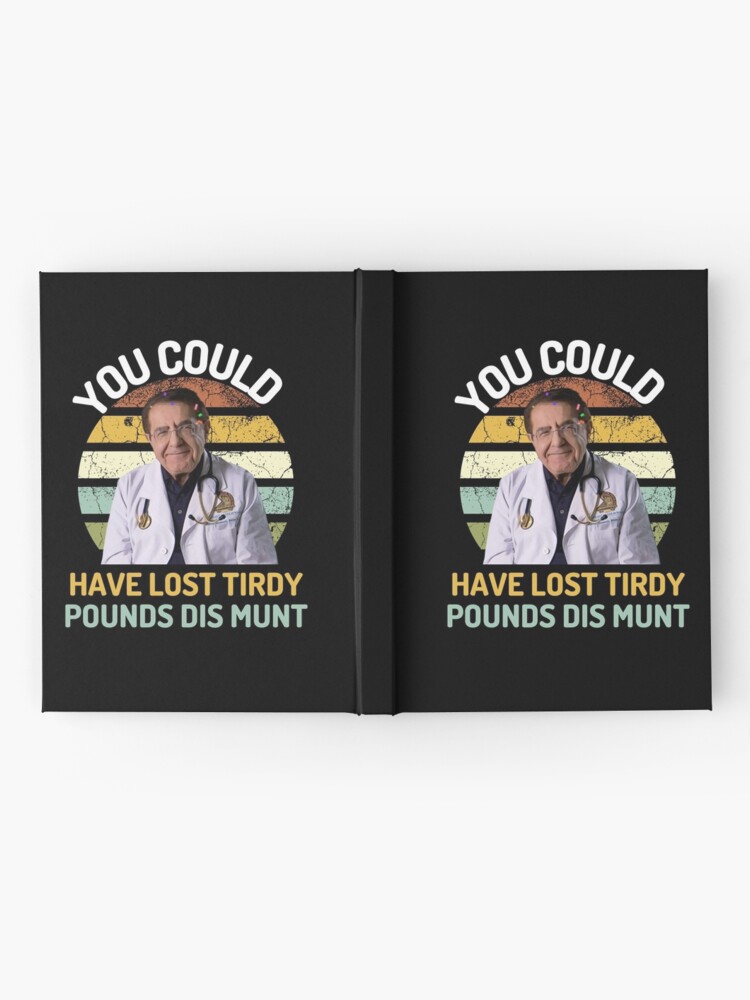 "Dr Now Nowzaradan Dr Now why you eat so much -dr now meme" Hardcover ...