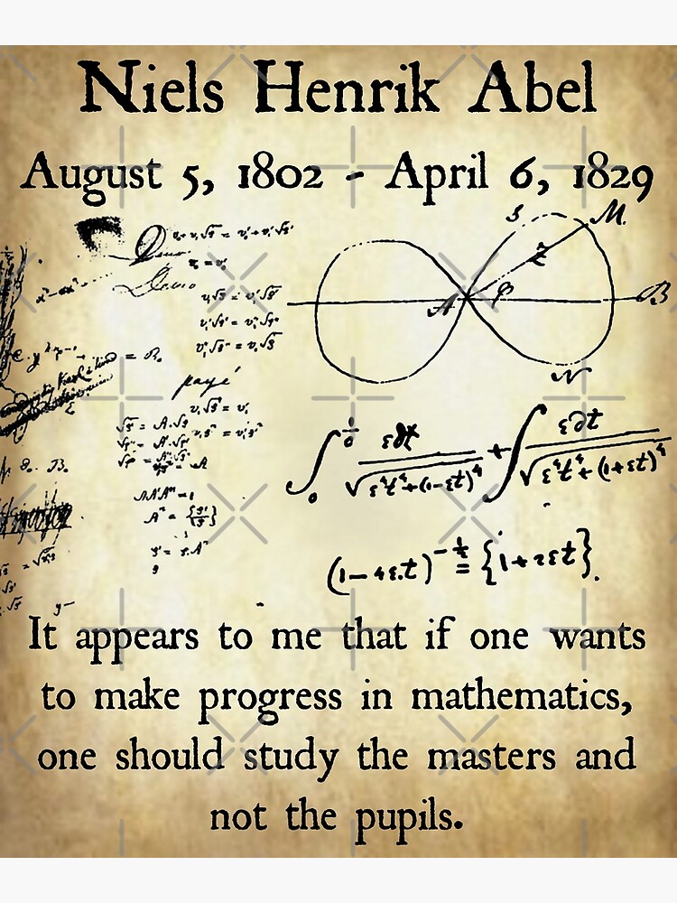 "Niels Henrik Abel Progress in Mathematics Study the Masters Quote ...