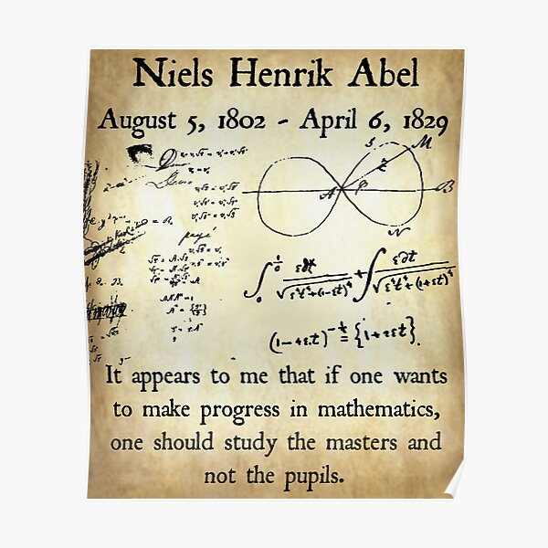 "Niels Henrik Abel Progress in Mathematics Study the Masters Quote ...