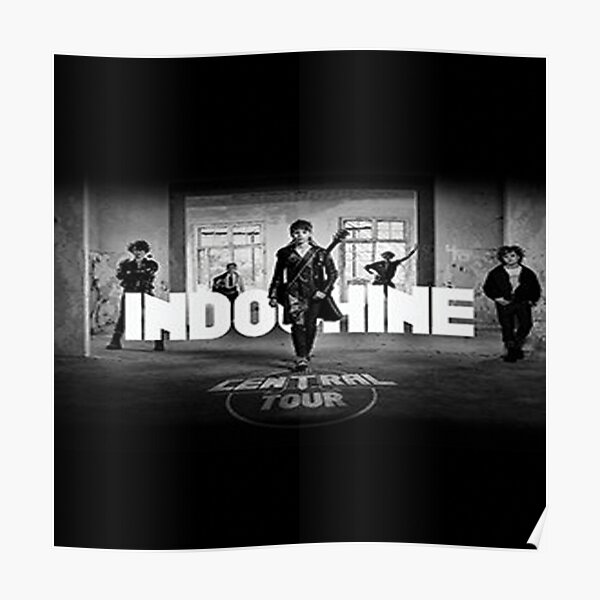 "best Indochine Tour" Poster for Sale by Poucepouce | Redbubble