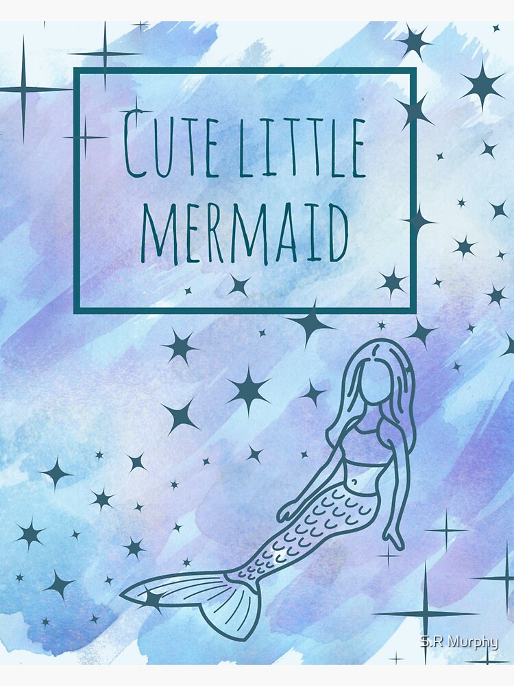 "Cute little mermaid " Sticker for Sale by shainaraemurphy | Redbubble