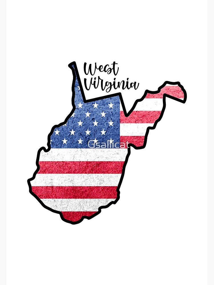 "West Virginia State Outline with Patriotic USA American Flag" Poster ...