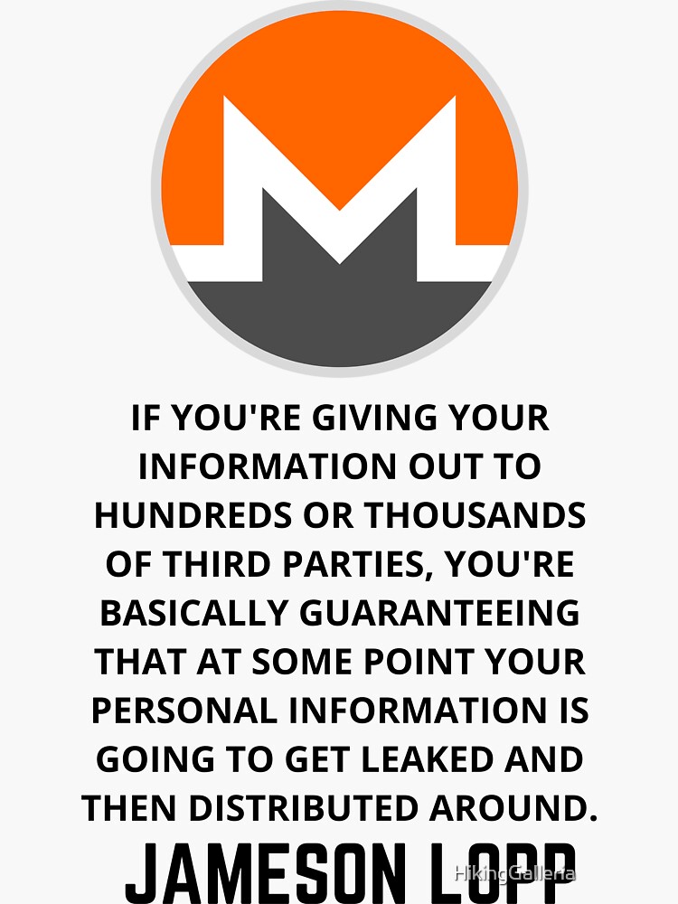 "Monero Quote" Sticker for Sale by HikingGalleria | Redbubble