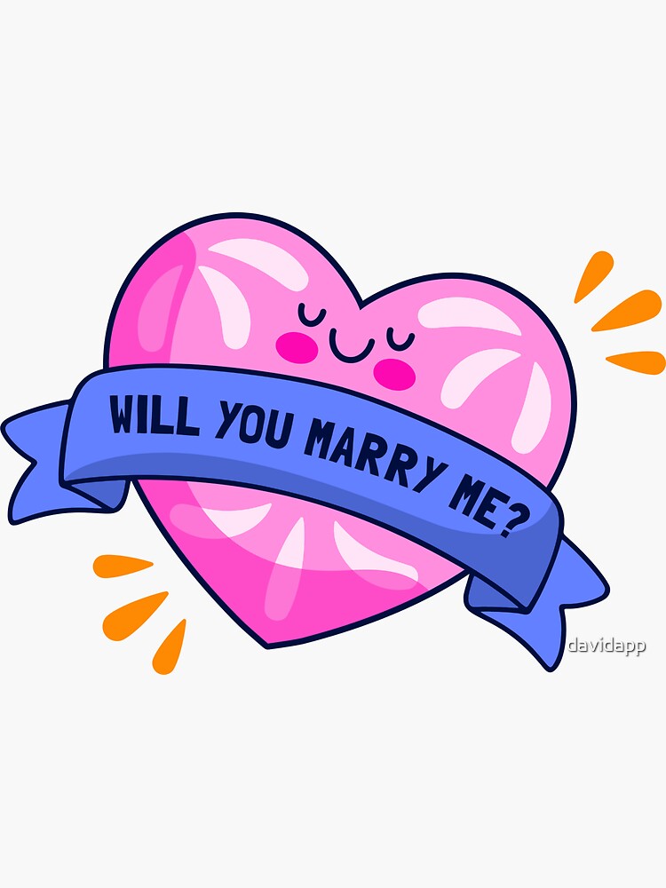 "You marry me" Sticker for Sale by davidapp | Redbubble