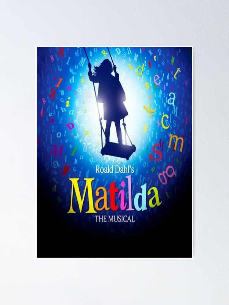 "Matilda musical" Poster for Sale by collinsdrawings | Redbubble