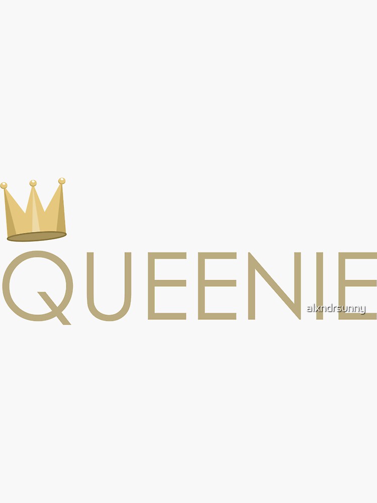 "Queenie" Sticker for Sale by alxndrsunny | Redbubble
