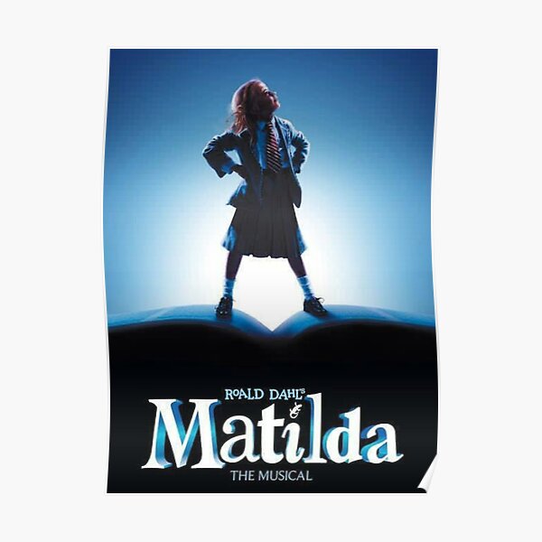 "Matilda musical" Poster for Sale by collinsdrawings | Redbubble