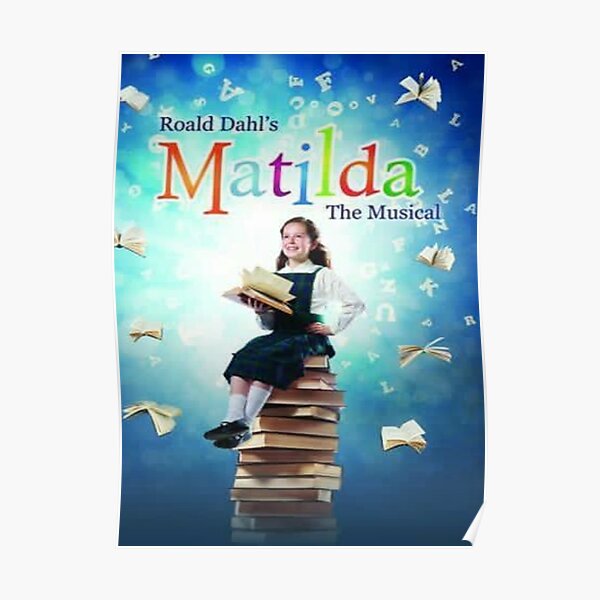 "Matilda musical" Poster for Sale by collinsdrawings | Redbubble
