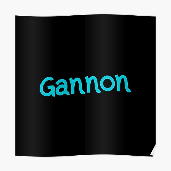 "Gannon, Funny Cool Best color art" Poster for Sale by artdragongift ...