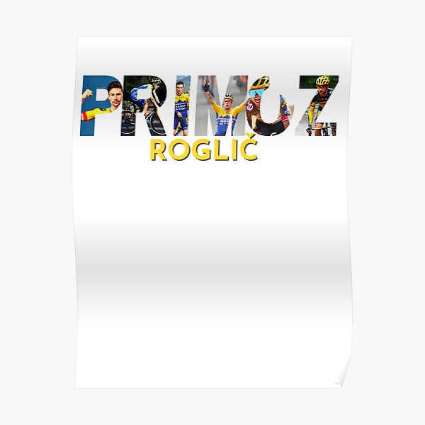 "Primoz Roglic essential t shirt | Primoz Roglic artist sticker" Poster ...
