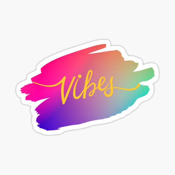 "VIBES" Sticker for Sale by MirillaShop | Redbubble