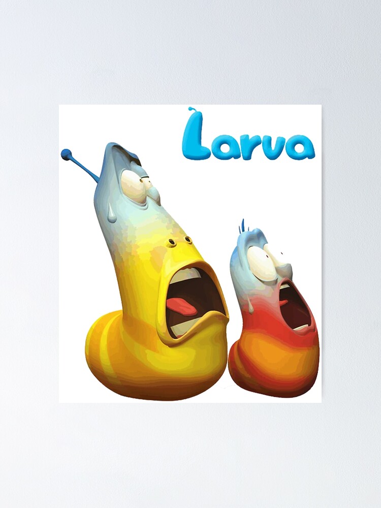 "Larva cartoon" Poster for Sale by Jackartd | Redbubble
