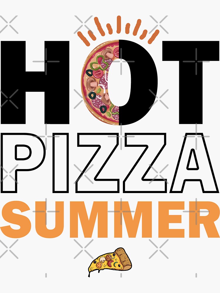 "Hot Pizza Summer, Pizza lovers" Sticker for Sale by Amir-designer91 ...