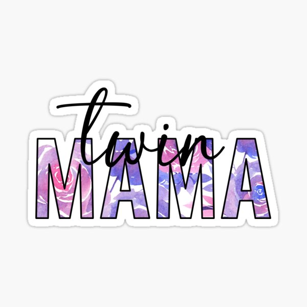 "Twin Mama" Sticker for Sale by aichoo | Redbubble