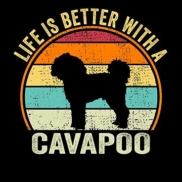 "Life is better with a Cavapoo Shirt, for Cavapoo lovers, Best Cavapoo Dog Lovers, Cavapoo Dad ...