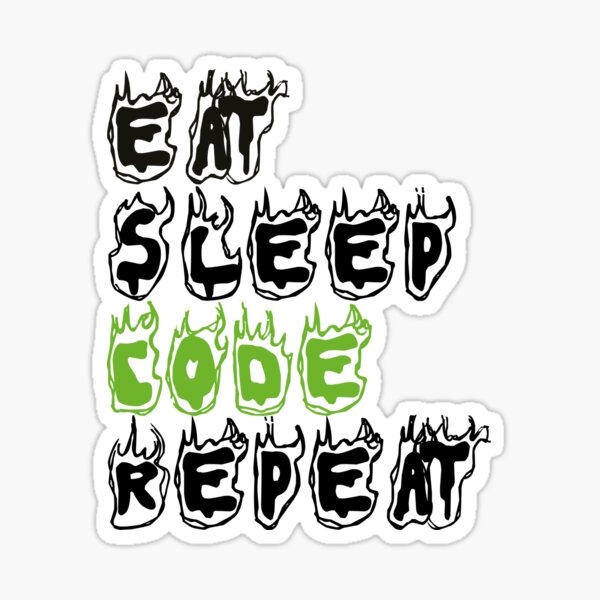Eat Sleep Code Repeat Funny Programming Coding Computer Science Programmer Matching T Eat