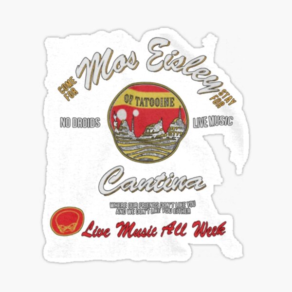 "Mos eisley " Sticker for Sale by Treshionthom | Redbubble