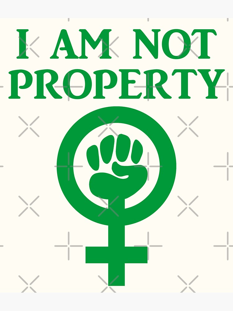 "Equal Rights for Women I Am Not Property" Sticker for Sale by ...