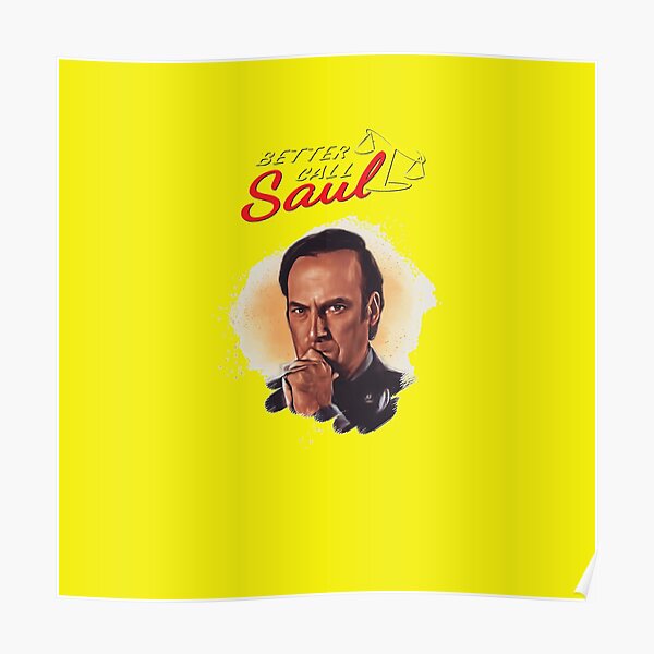 "Saul Goodman - Better Call Saul with logo" Poster for Sale by ...