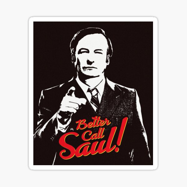"Better Call Saul Better Call Saul Better Call Saul Better Call Saul ...
