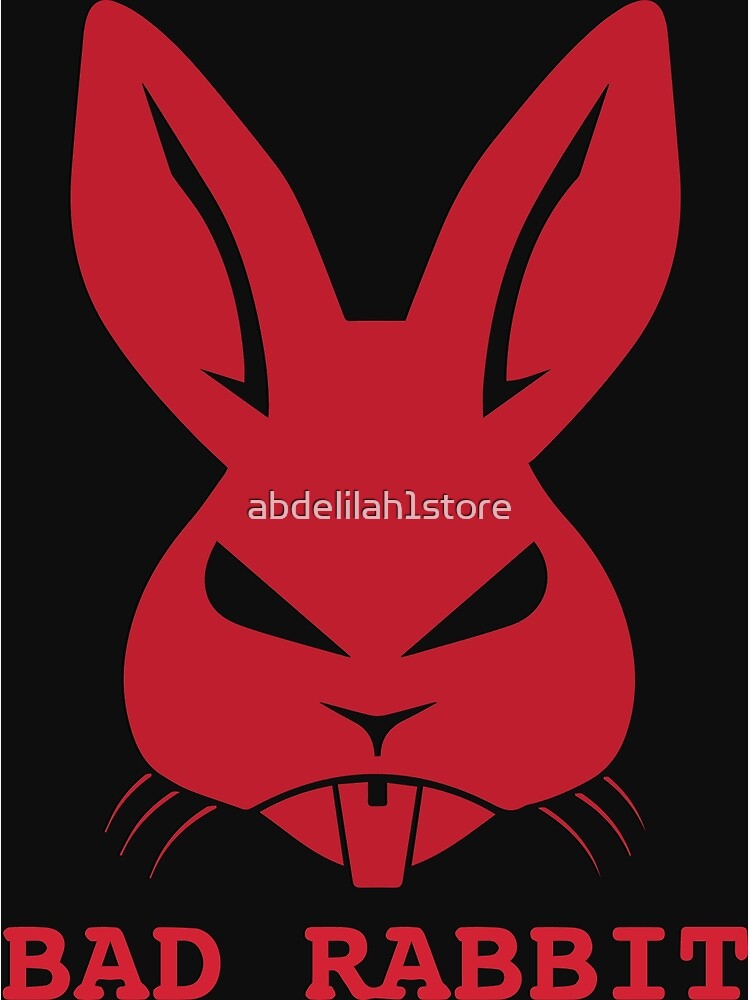 "Bad Rabbit - bad bunny logo - naughty bunny, angry bunny" Poster for ...
