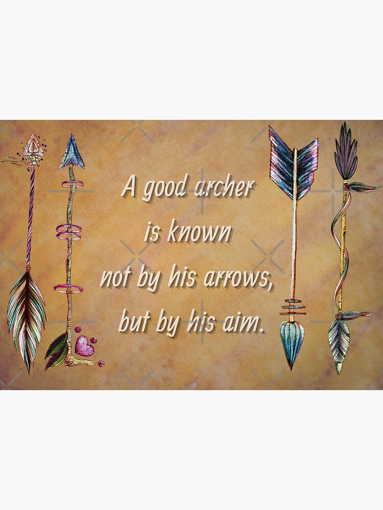 "Good archer aim Archery Arrows Affirmation Inspirational motivational ...