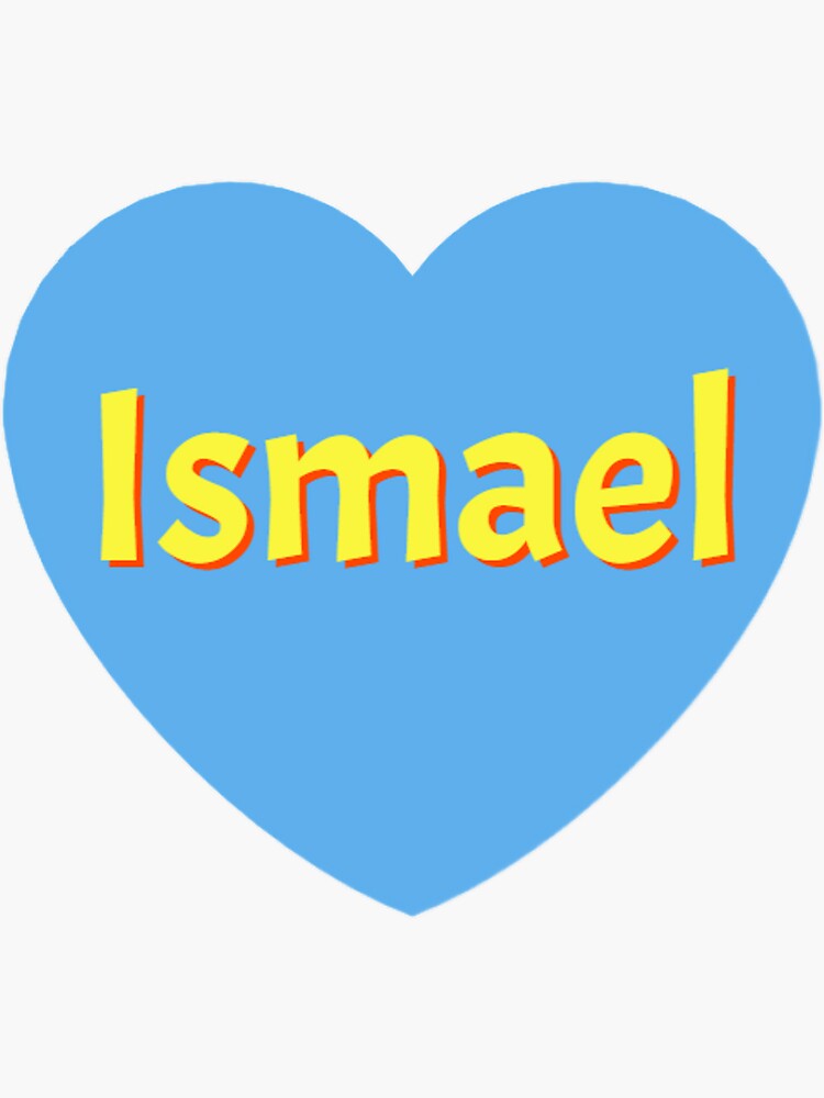 "Ismael" Sticker for Sale by S-U-MM-E-R | Redbubble