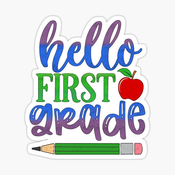 "Hello First Grade Welcome To First Grade Crew" Sticker for Sale by ...