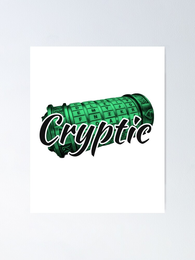 "It's All Cryptic... Cryptex" Poster for Sale by KizmetBoutique | Redbubble