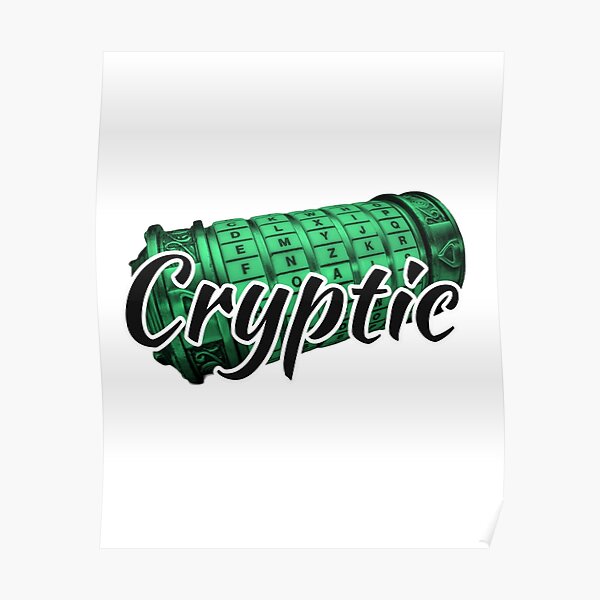 "It's All Cryptic... Cryptex" Poster for Sale by KizmetBoutique | Redbubble