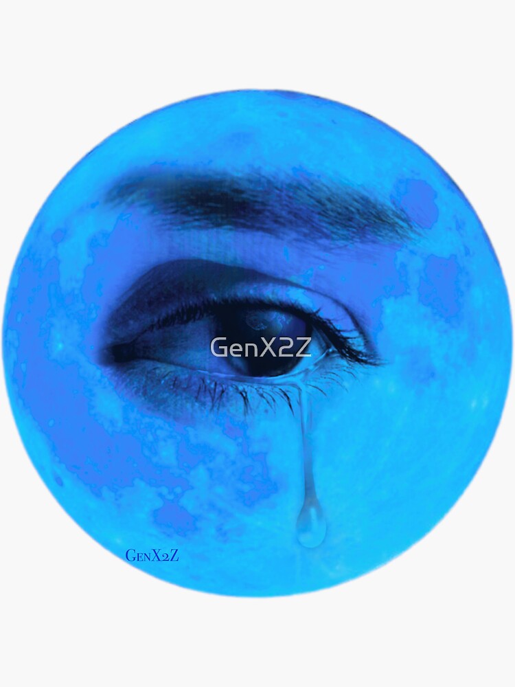 "Blue Moon Crying Eyeball" Sticker for Sale by GenX2Z | Redbubble