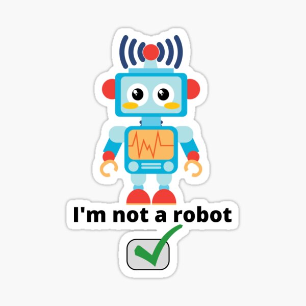 "I am not a robot captcha" Sticker for Sale by Light79 | Redbubble
