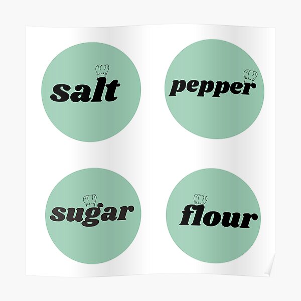 "Kitchen Circular Salt Pepper Sugar Flour set" Poster for Sale by ...