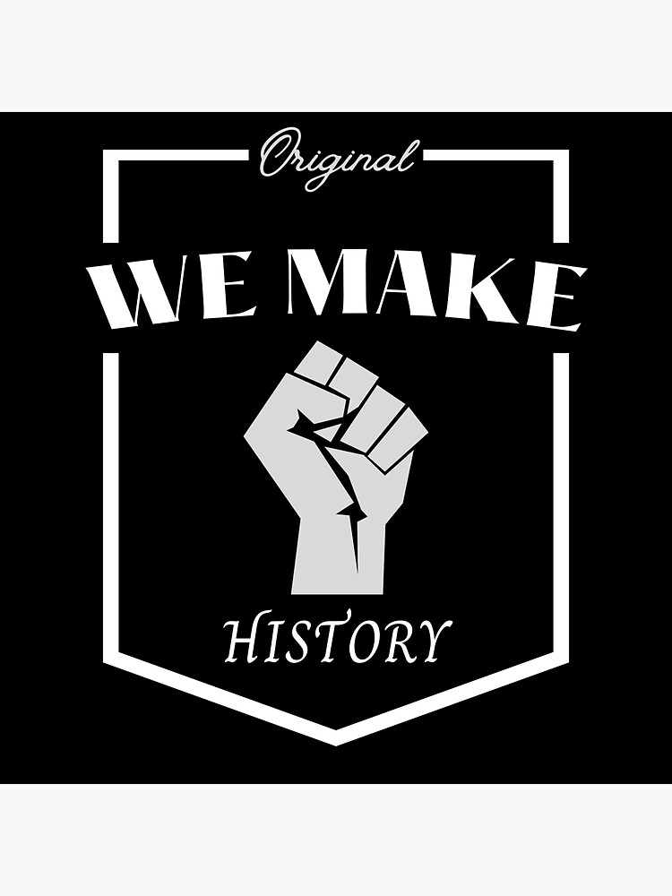 "We Make History The Best Teacher Hand Design" Sticker for Sale by ...