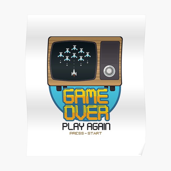 "Game Over Retro Video Game Play Again" Poster for Sale by ...
